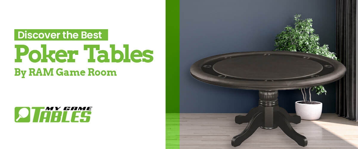 Discover the Best Poker Tables By RAM Game Room